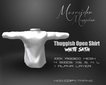 Second Life Marketplace - [Moorsider] - Thuggish Open Shirt - White Satin