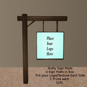 Second Life Marketplace - Sign Posts - Nutty ( Add Your Logo}