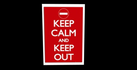 Second Life Marketplace - Keep calm and Keep out poster mod copy