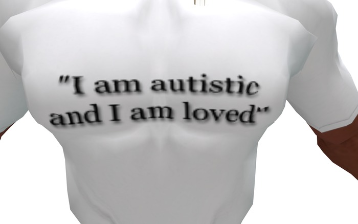Second Life Marketplace - I am autistic and I am loved
