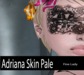 Second Life Marketplace - [BLUSH] Adriana Pale - Fine Lady - (Natural) DEMO