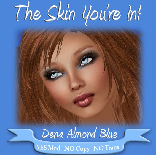 Second Life Marketplace - Dena Almond Honey 24 Blue Body 3