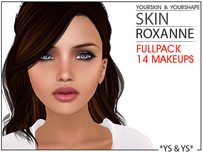 Second Life Marketplace - *YS&YS* Roxanne Skin Full Pack 14 Makeups