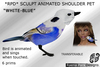 Second Life Marketplace - SCULPT ANIMATED SHOULDER PET BIRD: "WHITE ...