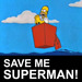 Second Life Marketplace - Save me Superman (Homer Simpson's Voice ...