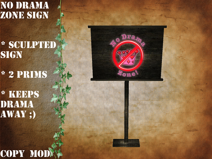 Second Life Marketplace - NO DRAMA ZONE SIGN GOREAN/MEDIEVAL ROLEPLAY