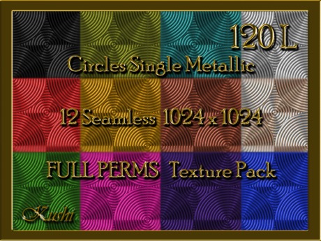 Second Life Marketplace - *Kushi* SingleCircles Metal/Metallic Fabric ...