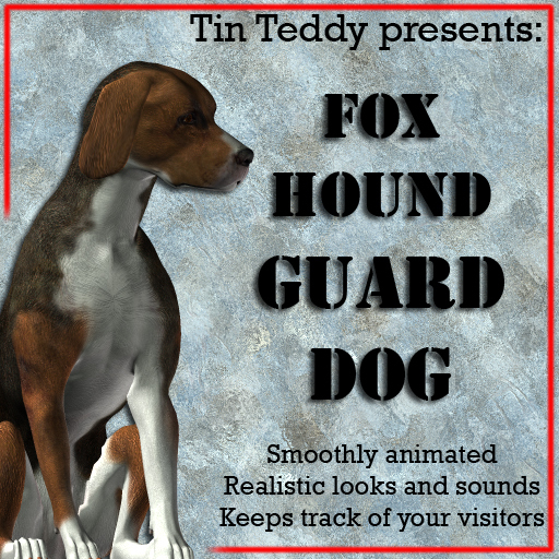 Second Life Marketplace - *Tin Teddy* Animated Guard Dog - Fox Hound V4