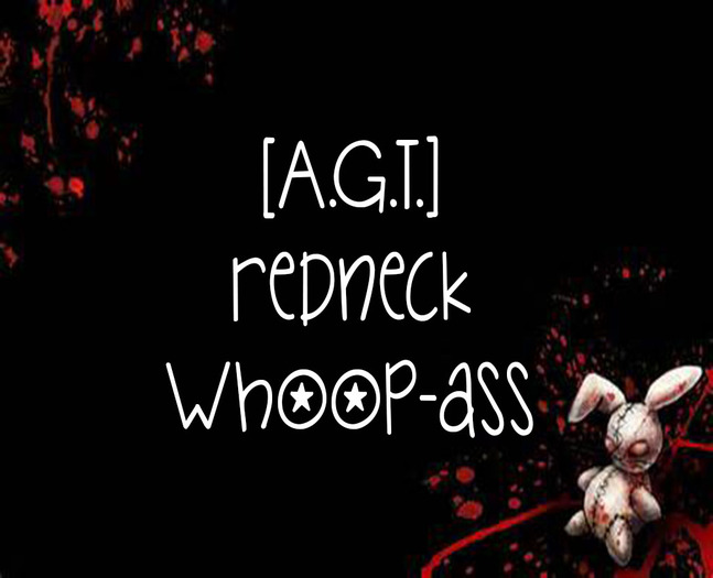 Second Life Marketplace - [A.G.T.] Redneck Whoopass