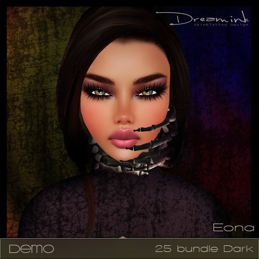 Second Life Marketplace - DEMO - Dark Skin EONA - DREAM INK DESIGN