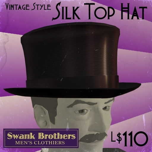 Second Life Marketplace - Swank Brothers Vintage Silk Top Hat