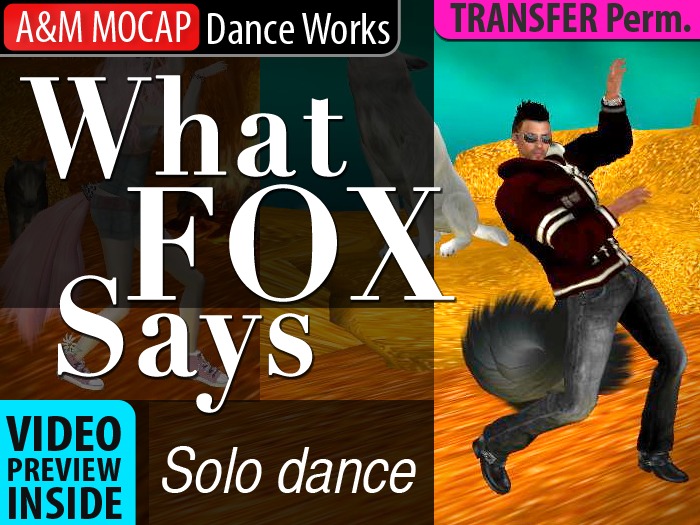Second Life Marketplace - A&M MOCAP - What FOX Say - SOLO M+F (transfer ...